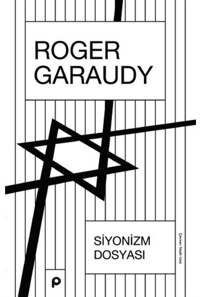 Siyonizm Dosyası - Roger Garaudy Siyonizm Dosyası - Roger Garaudy
