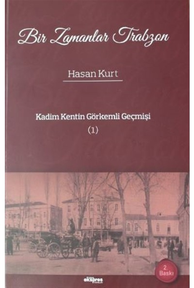 Bir Zamanlar Trabzon