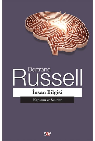 Insan Bilgisi - Bertrand Russell Insan Bilgisi - Bertrand Russell