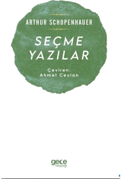 Seçme Yazılar - Arthur Schopenhauer Seçme Yazılar - Arthur Schopenhauer
