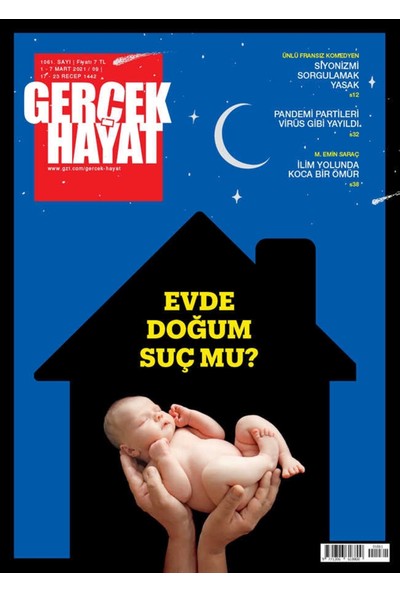 Gerçek Hayat Dergisi 1-7 Sayı: 1061 Mart 2021 Gerçek Hayat Dergisi 1-7 Sayı: 1061 Mart 2021