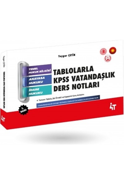 4T Yayınları Tablolarla KPSS Vatandaşlık Ders Notları