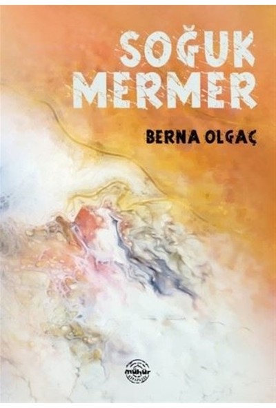 Soğuk Mermer - Berna Olgaç