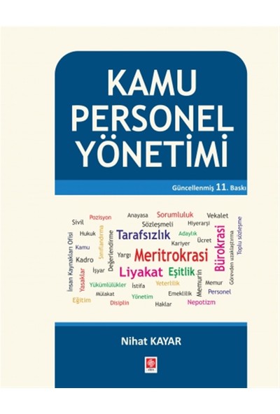 Kamu Personel Yönetimi - Nihat Kayar Kamu Personel Yönetimi - Nihat Kayar