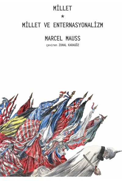 Millet - Millet ve Enternasyonalizm - Marcel Mauss
