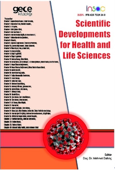 Scientific Developments For Health And Life Sciences - Mehmet Dalkılıç Scientific Developments For Health And Life Sciences - Mehmet Dalkılıç