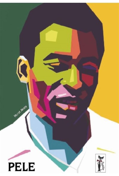 Pele - Murat Aksoy
