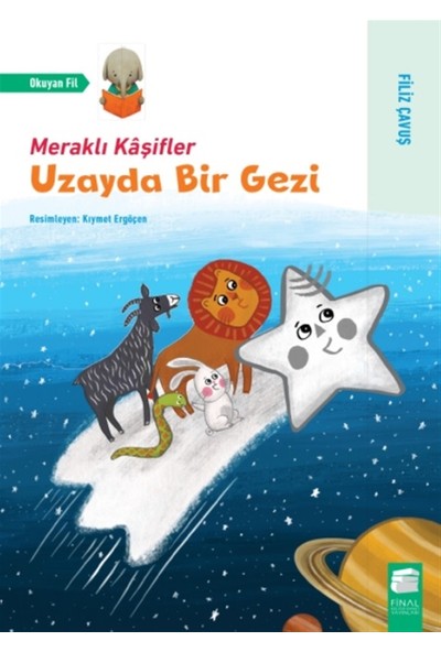 Uzayda Bir Gezi - Meraklı Kaşifler - Filiz Çavuş Uzayda Bir Gezi - Meraklı Kaşifler - Filiz Çavuş