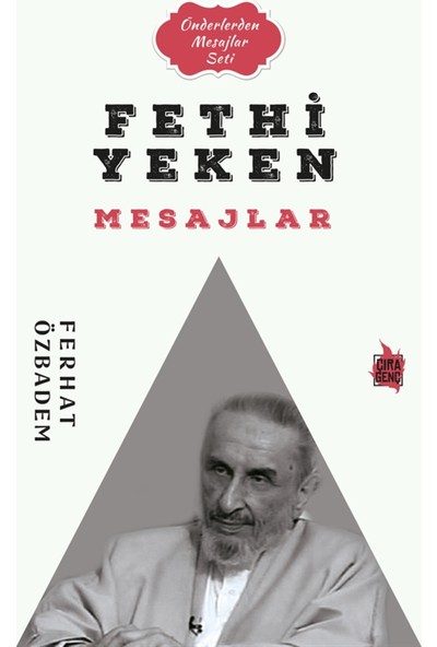 Fethi Yelken Mesajlar - Ferhat Özbadem Fethi Yelken Mesajlar - Ferhat Özbadem