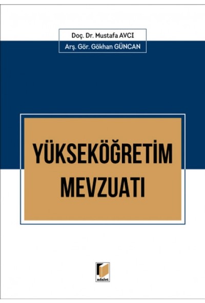 Yükseköğretim Mevzuatı - Mustafa Avcı