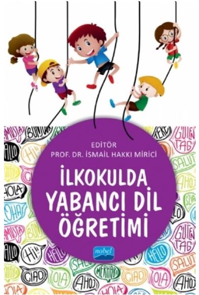 Nobel Akademik Yayıncılık Ilkokulda Yabancı Dil Öğretimi