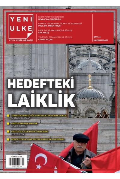 Yeni Ülke Aylık Fikir Dergisi Sayı: 4 Haziran 2021