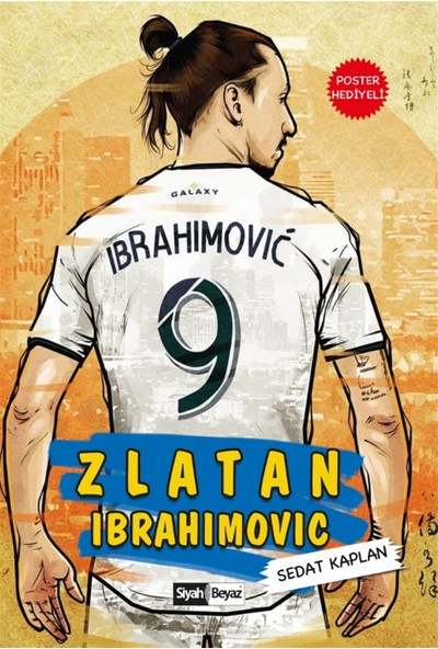 Zlatan Ibrahimoviç - Sedat Kaplan Zlatan Ibrahimoviç - Sedat Kaplan