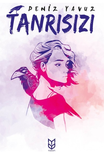 Tanrısızı - Deniz Yavuz