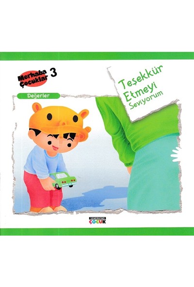 Teşekkür Etmeyi Seviyorum - Değerler