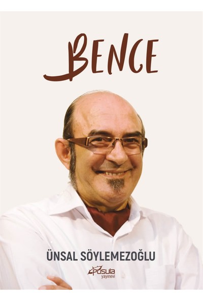Bence - Ünsal Söylemezoğlu Bence - Ünsal Söylemezoğlu