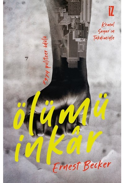 Ölümü Inkar - Ernest Becker