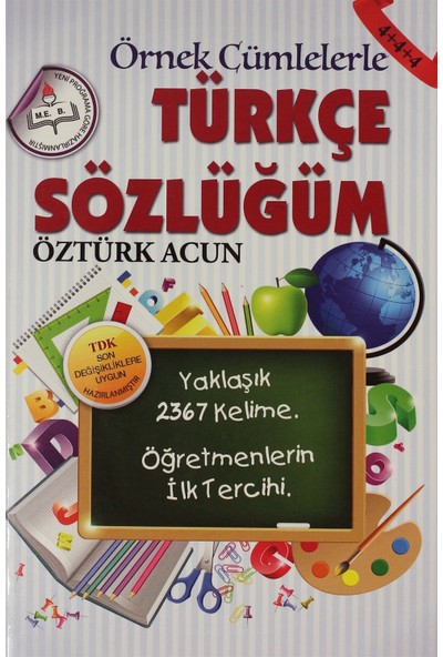 Saniye Acun Yayıncılık Örnek Cümlelerle Türkçe Sözlüğüm Saniye Acun Yayıncılık Örnek Cümlelerle Türkçe Sözlüğüm