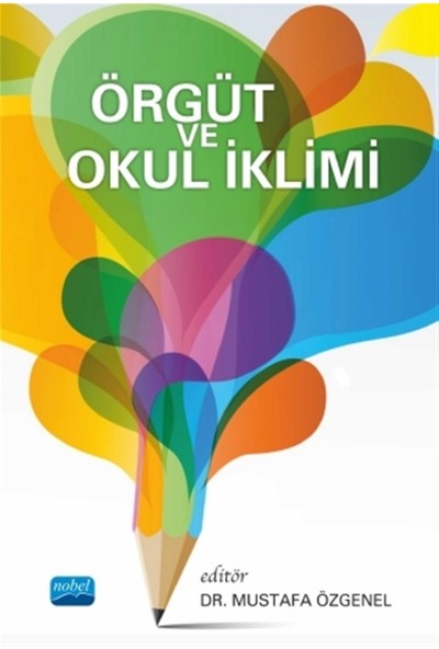 Örgüt ve Okul Iklimi Örgüt ve Okul Iklimi