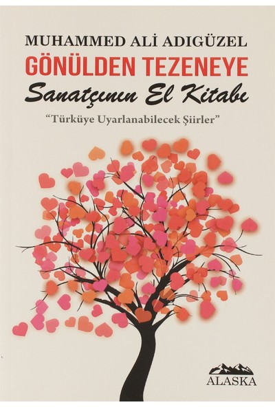 Gönülden Tezeneye Sanatçının El Kitabı