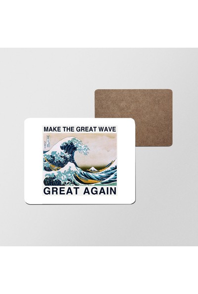 Fizello Make The Great Wave Great Again Mdf Tablo Fizello Make The Great Wave Great Again Mdf Tablo
