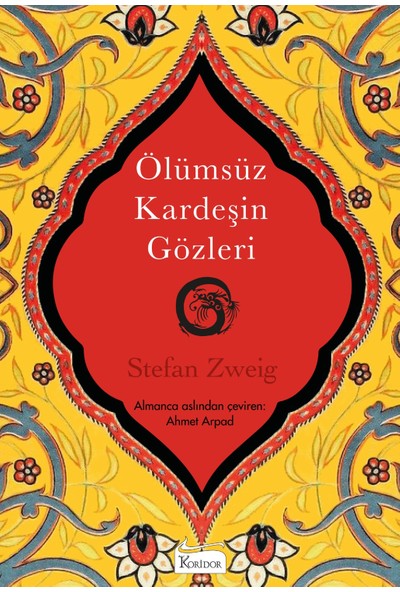 Ölümsüz Kardeşin Gözleri - Stefan Zweig