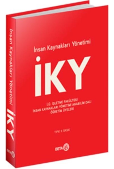 İnsan Kaynakları Yönetimi (İ.Ü.) - İsmail Durak Ataay - Lale Tüzüner - Gönen Dündar - Cavide Uyargil - Ahmet Cevat Acar - A.Oya Özçelik - Ömer Sadullah - Zeki Adal