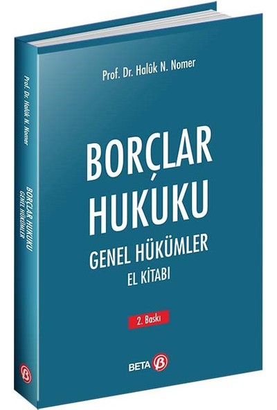 Borçlar Hukuku El Kitabı - Haluk N. Nomer Borçlar Hukuku El Kitabı - Haluk N. Nomer