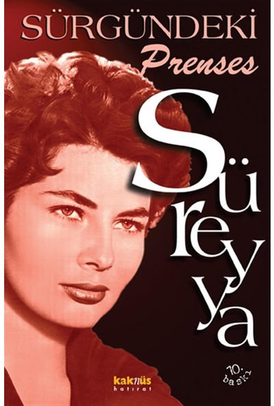 Süreyya - Sürgündeki Prenses - Prenses Süreyya