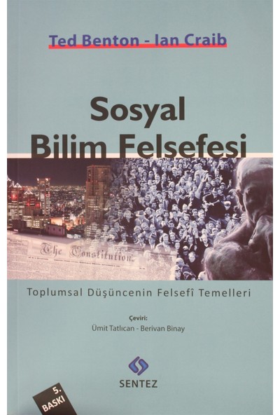 Sosyal Bilim Felsefesi - Ted Benton Sosyal Bilim Felsefesi - Ted Benton