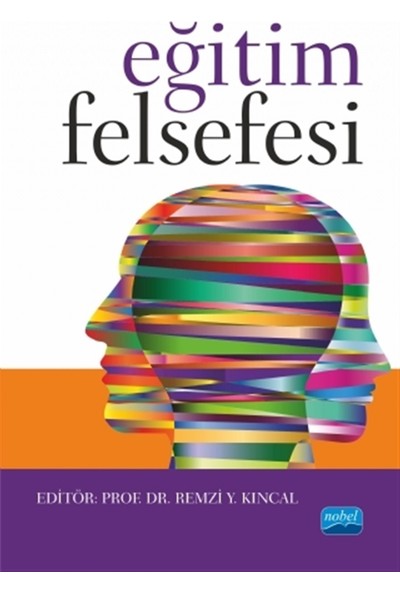 Eğitim Felsefesi - Remzi Y. Kıncal