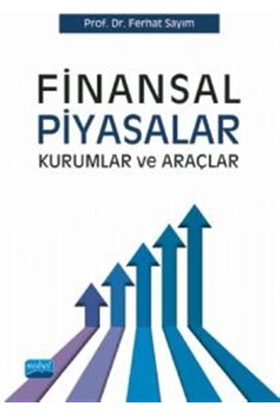 Finansal Piyasalar - Ferhat Sayım Finansal Piyasalar - Ferhat Sayım
