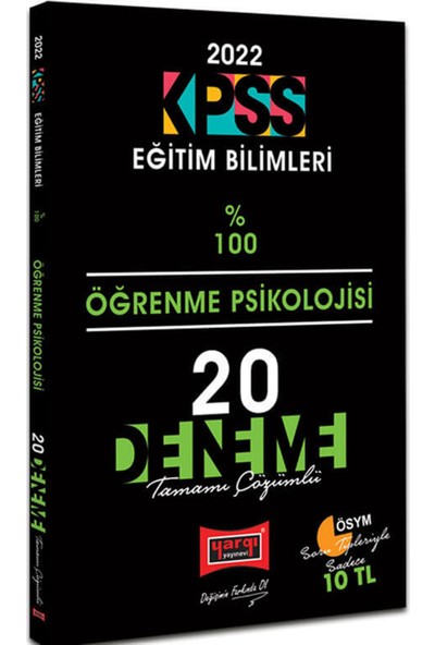Yargı Yayınevi KPSS 2022 Eğitim Bilimleri Öğrenme Psikolojisi Tamamı Çözümlü 20 Deneme Yargı Yayınevi KPSS 2022 Eğitim Bilimleri Öğrenme Psikolojisi Tamamı Çözümlü 20 Deneme