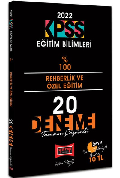 Yargı Yayınevi KPSS 2022 Eğitim Bilimleri Rehberlik ve Özel Eğitim Tamamı Çözümlü 20 Deneme Yargı Yayınevi KPSS 2022 Eğitim Bilimleri Rehberlik ve Özel Eğitim Tamamı Çözümlü 20 Deneme