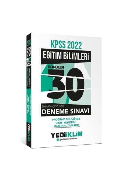 Yediiklim Yayınları 2022 KPSS Eğitim Bilimleri Program Geliştirme-Sınıf Yönetimi-Materyal Tasarımı Tamamı Çözümlü 30 Popüler Deneme Yediiklim Yayınları 2022 KPSS Eğitim Bilimleri Program Geliştirme-Sınıf Yönetimi-Materyal Tasarımı Tamamı Çözümlü 30 Popüler Deneme