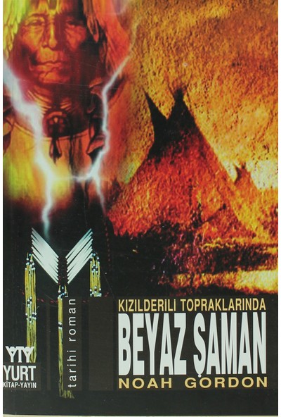 Beyaz Şaman - Noah Gordon Beyaz Şaman - Noah Gordon