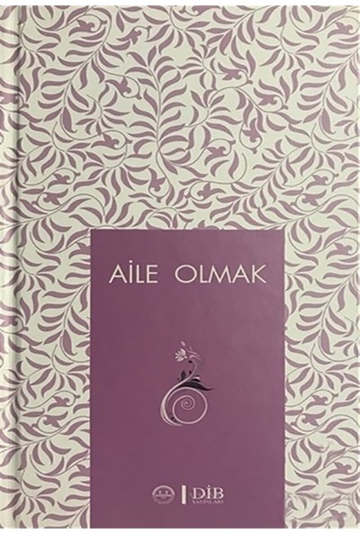 Diyanet İşleri Başkanlığı Aile Olmak