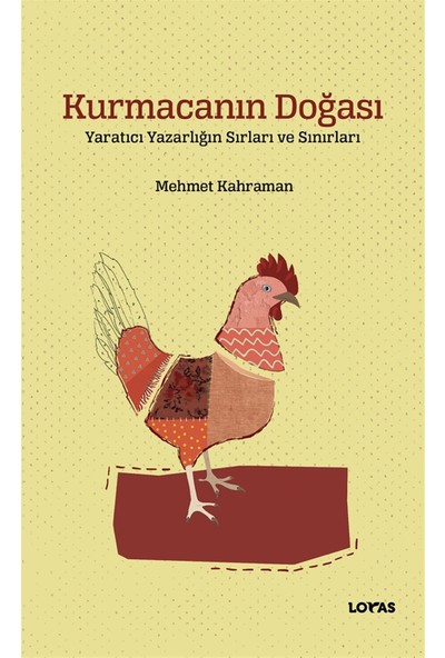 Kurmacanın Doğası - Mehmet Kahraman