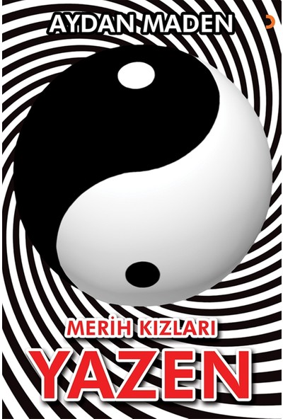 Merih Kızları - Yazen - Aydan Maden