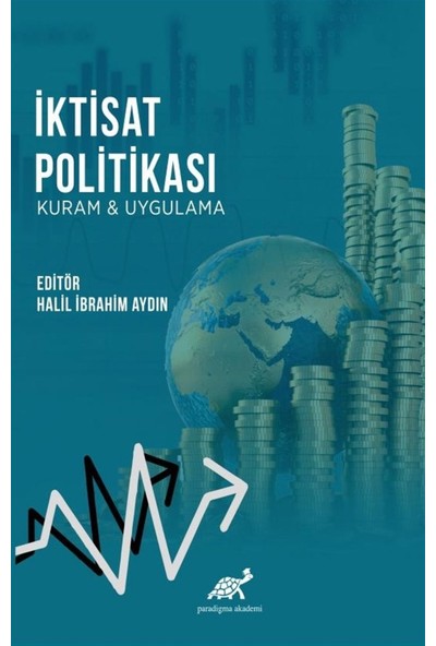 İktisat Politikası - Halil İbrahim Aydın