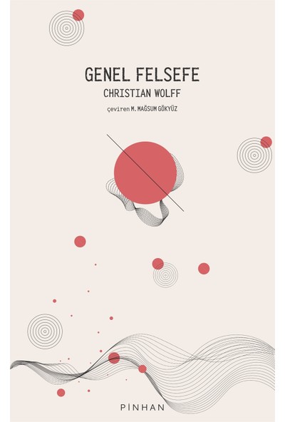 Genel Felsefe - Christian Wolff