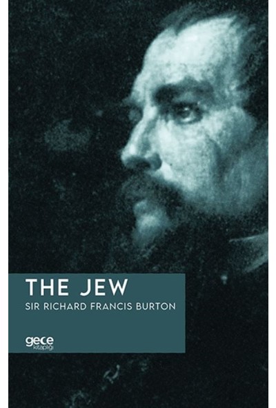 The Jew - Sir Richard Francis Burton