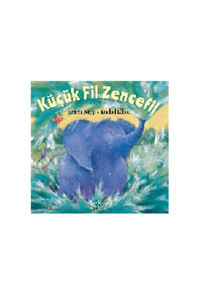 Küçük Fil Zencefil - Rachel Elliott