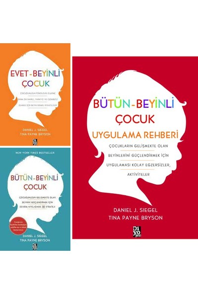 Bütün-Beyinli Çocuk 3 Kitap Set / Evet Beyinli Çocuk - Bütün Beyinli Çocuk Uygulama Rehberi - Daniel J. Siegel Bütün-Beyinli Çocuk 3 Kitap Set / Evet Beyinli Çocuk - Bütün Beyinli Çocuk Uygulama Rehberi - Daniel J. Siegel