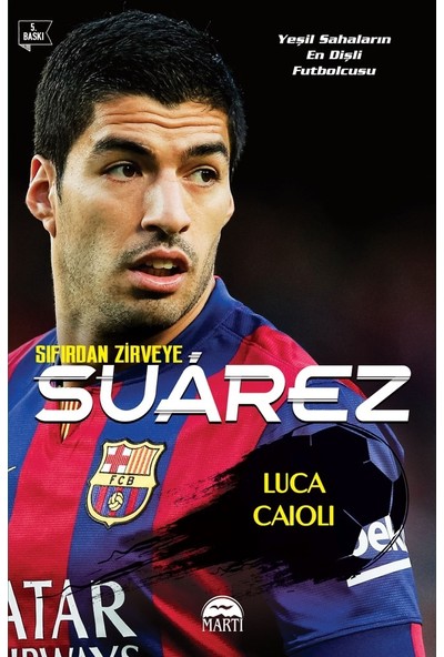 Sıfırdan Zirveye Suarez - Sıfırdan Zirveye Suarez -