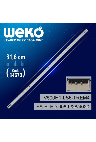 Weko V500H1-LS5-TREM4 - ES-ELED-006-L/28/4020 - 31.6 cm 28 Ledli - (WK-125) Weko V500H1-LS5-TREM4 - ES-ELED-006-L/28/4020 - 31.6 cm 28 Ledli - (WK-125)