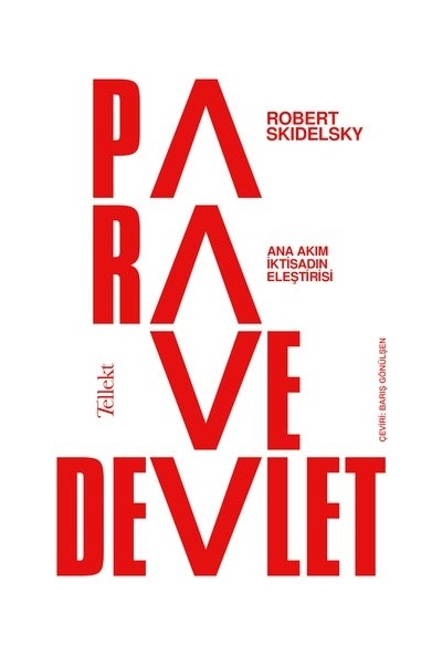 Para ve Devlet - Robert Skidelsky
