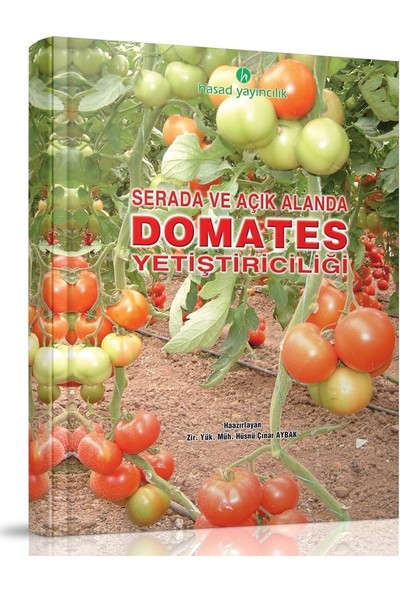 Hasad Yayıncılık Domates Yetiştiriciliği Kitabı