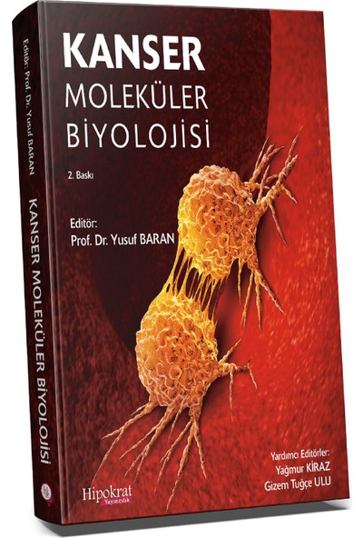 Kanser Moleküler Biyolojisi - Yusuf Baran