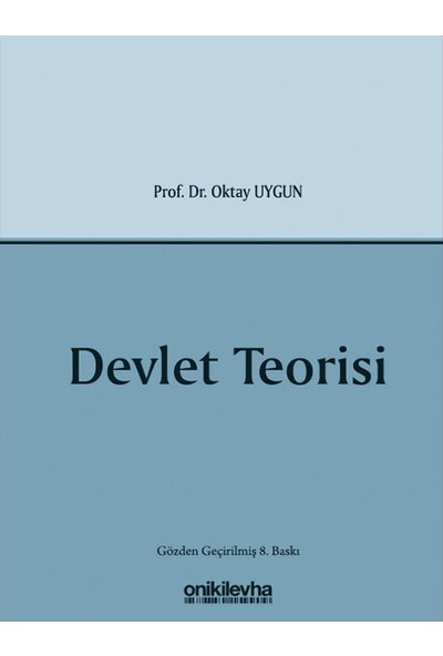 Devlet Teorisi - Oktay Uygun
